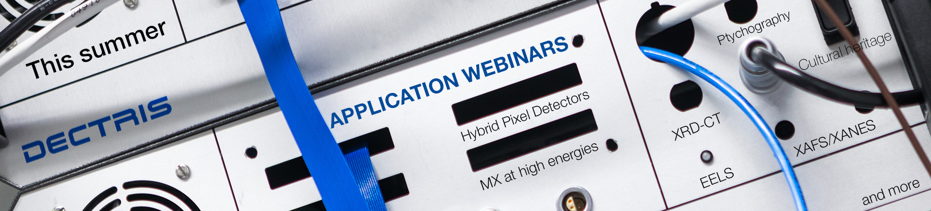 DECTRIS Application Webinar Series - Dectris