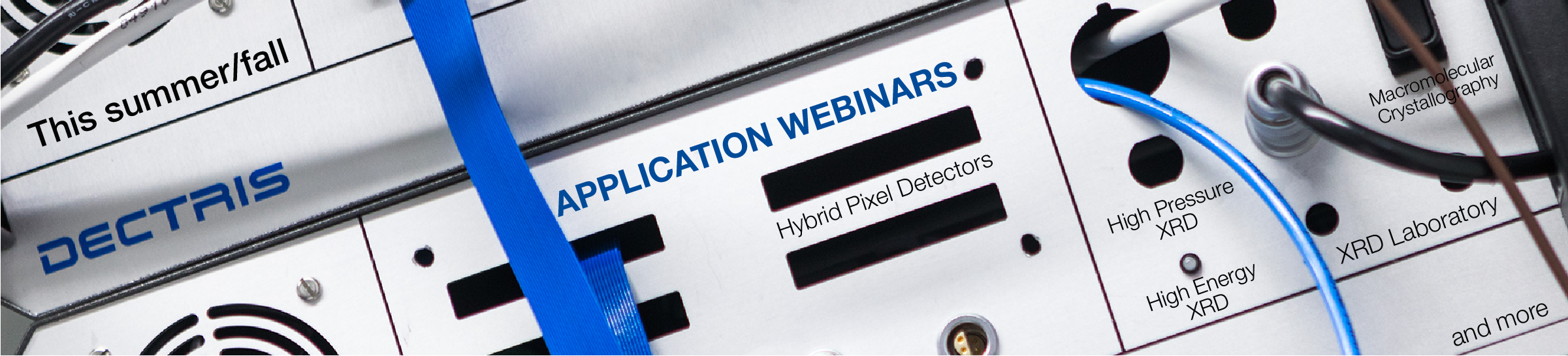 DECTRIS Application Webinar Series - Dectris